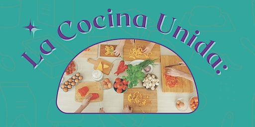 La Cocina Unida: A Healing Family Cooking Class Experience - The San ...