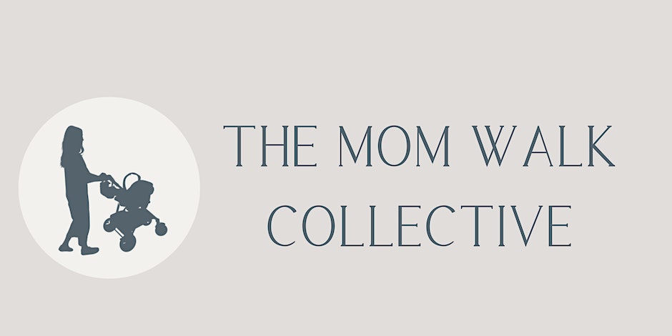 The Mom Walk Collective - Woodland Hills - The San Fernando Valley Sun