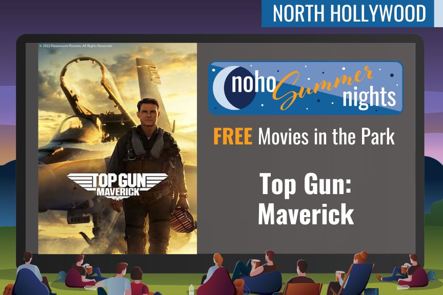 NoHo Summer Nights - Top Gun: Maverick (Outdoor Movie) - The San ...