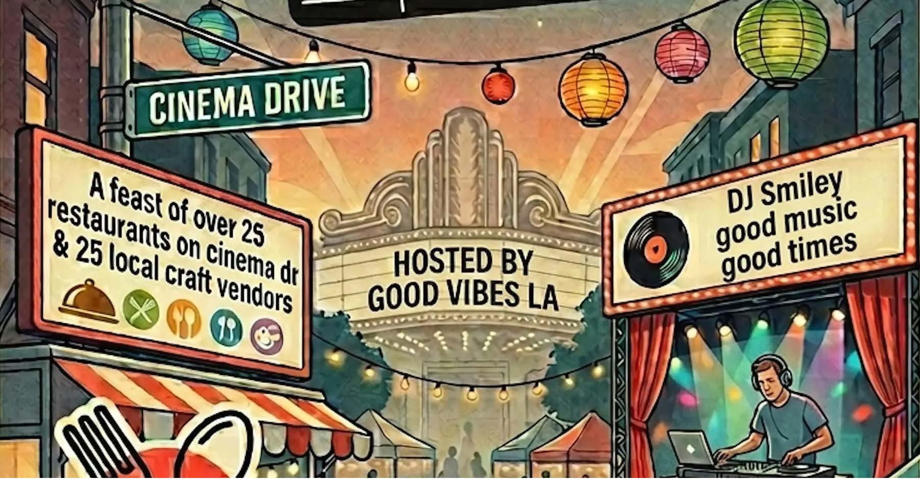 Good Vibes on Cinema Drive - The San Fernando Valley Sun